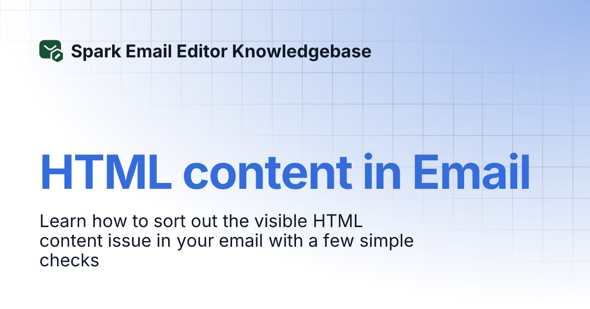 HTML content in Email | Spark Email Editor Knowledgebase