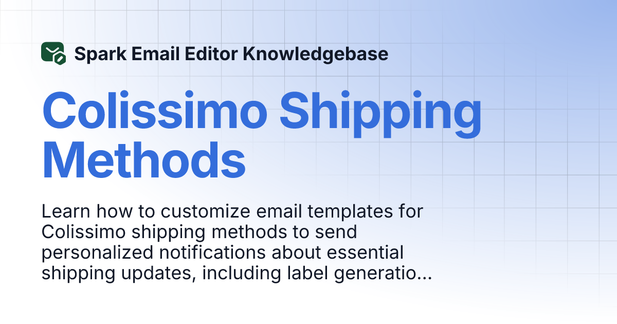 Colissimo Shipping Methods | Spark Email Editor Knowledgebase
